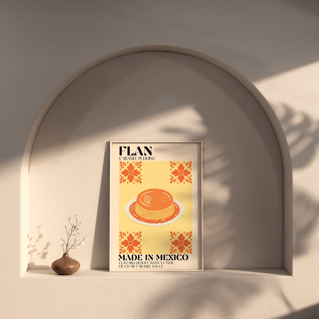 Flan Dessert Mexican Art Digital Print, Mexican Food Wall Art, Arte ...