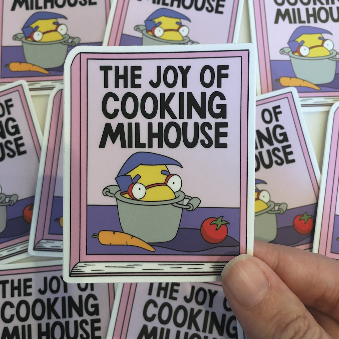 Joy of Cooking Milhouse, Simpsons Sticker | Matte Vinyl Waterproof 3 ...