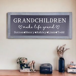 Personalized Grandchildren Sign, Grandchildren Make Life Grand Sign ...