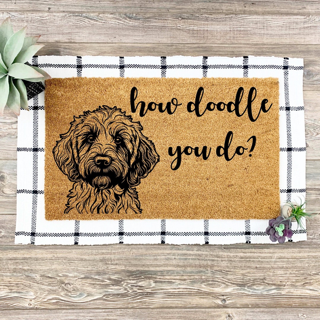 How Doodle You Do Doormat, Goldendoodle Doormat, Dog Name Doormat ...