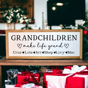 Personalized Grandchildren Sign, Grandchildren Make Life Grand Sign ...