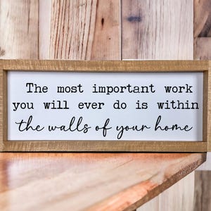 The Most Important Work Sign, Living Room Decor, New Home Sign, Realtor ...