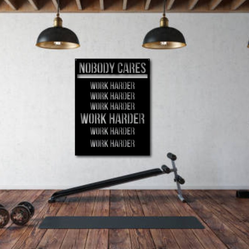 Metal Nobody Cares Work Harder Sign Nobody Cares Work Harder - Etsy