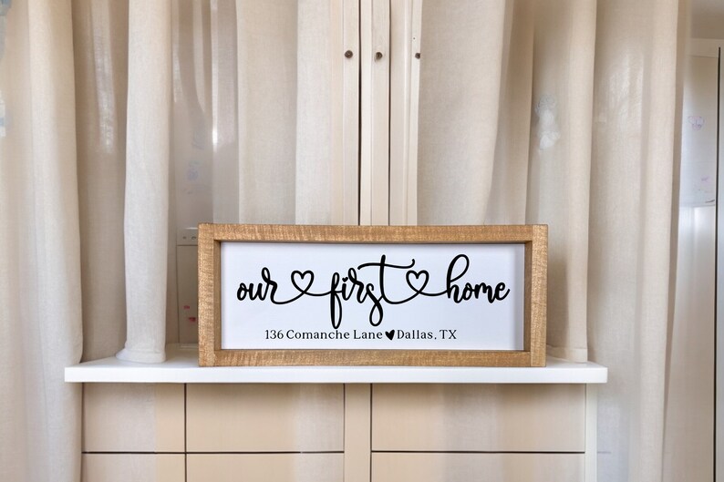 Our First Home Sign, New Home Sign, Realtor Gift, Custom Housewarming ...
