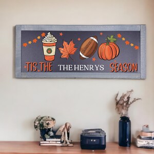 Tis the Season Sign, Custom Fall Sign, Fall Season Sign, Pumpkin Sign ...