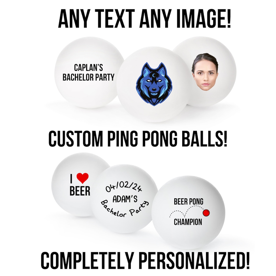 Custom Ping Pong Balls, Custom Beer Pong Balls, Funny Beer Pong Balls ...
