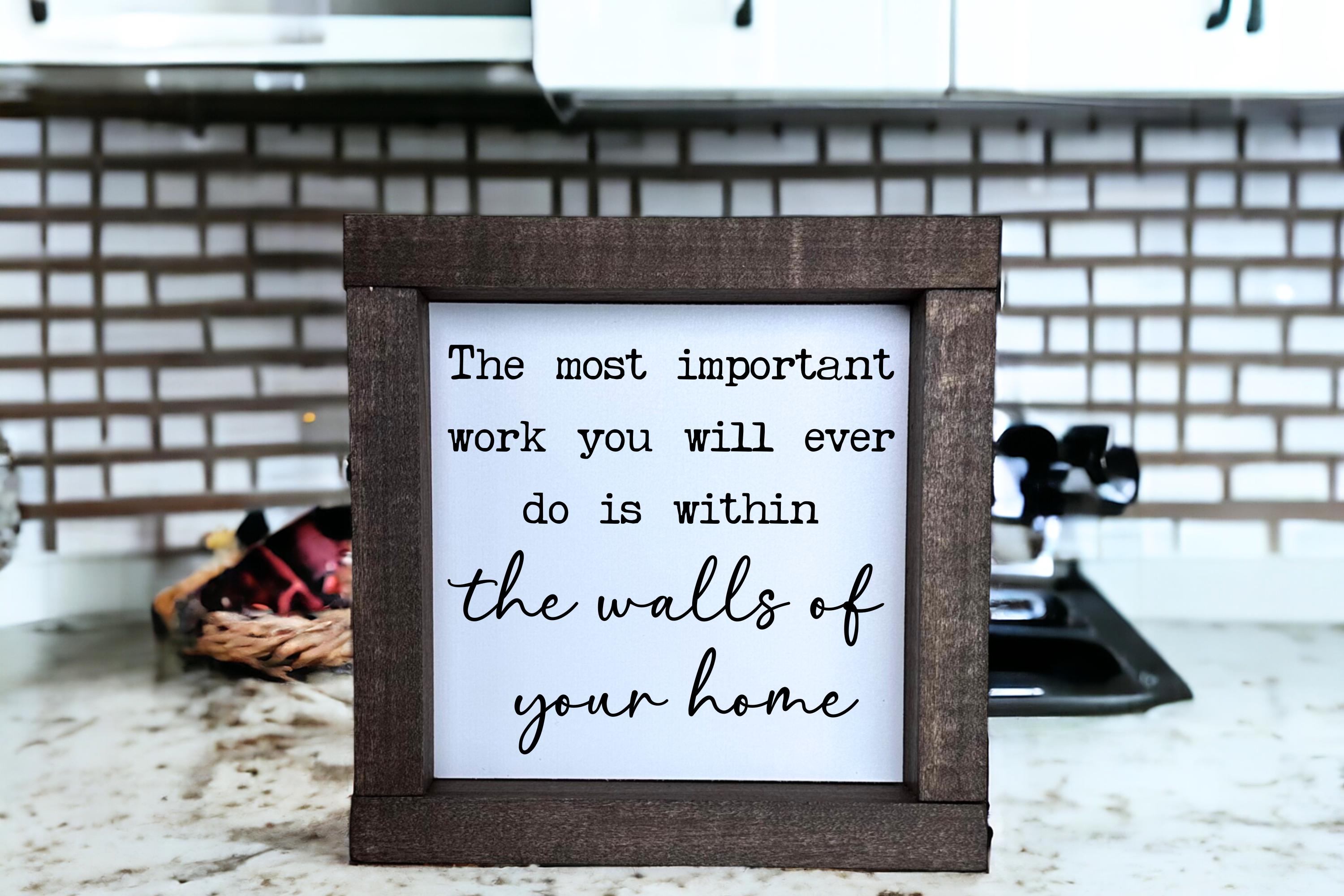 The Most Important Work Sign, Living Room Decor, New Home Sign, Realtor ...