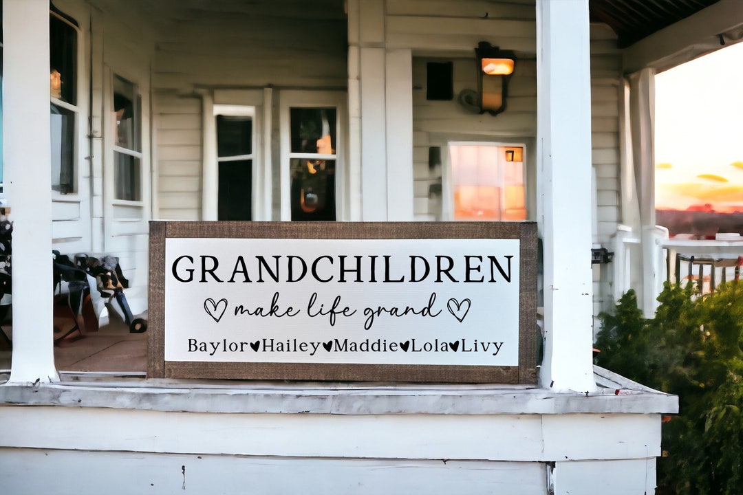 Personalized Grandchildren Sign, Grandchildren Make Life Grand Sign ...
