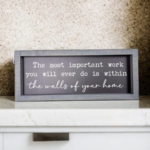 The Most Important Work Sign, Living Room Decor, New Home Sign, Realtor ...