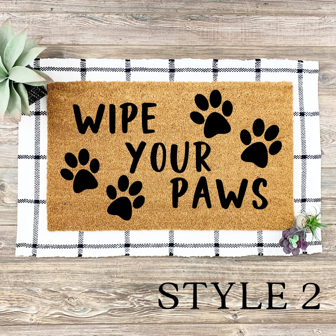 Wipe Your Paws Doormat, Paw Print Doormat, Dog Paws Doormat, Dog ...