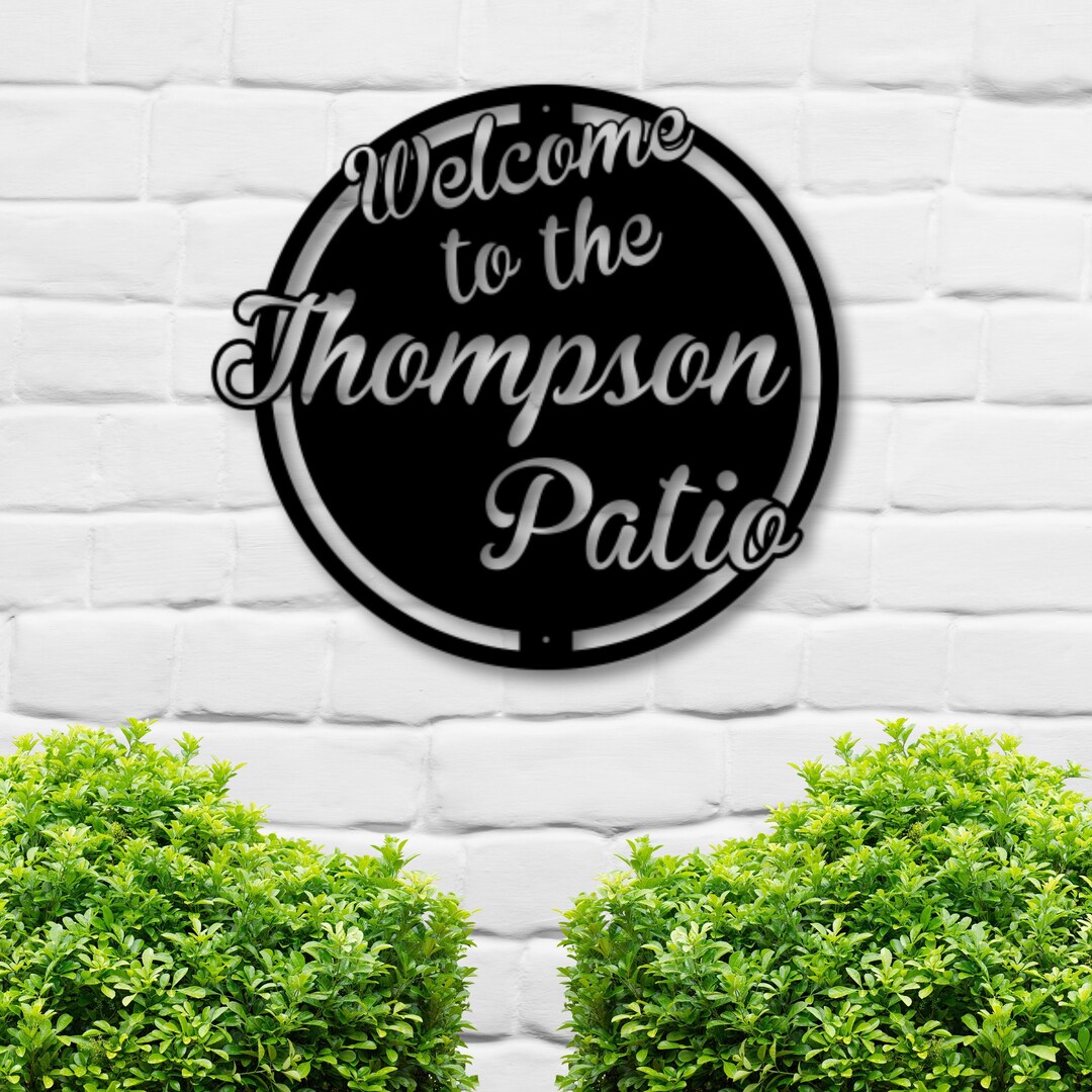 Metal Patio Sign, Metal Backyard Sign, Custom Family Name Sign, Custom ...