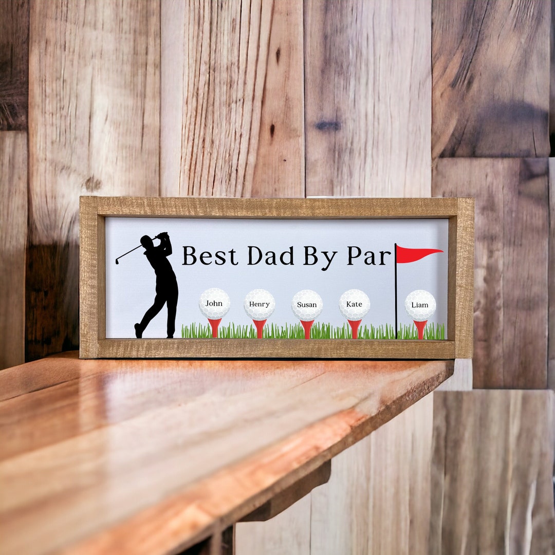 Personalized Best Dad by Par Sign, Best Father by Bar Sign, Wooden Golf ...