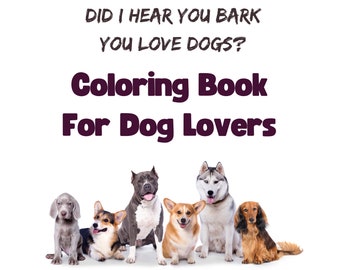 Beautiful Dog Breeds Adult Coloring Book 32 Pages Printable Instant ...