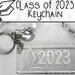 Class of 2023 Keychain 2023, 2024, and 2025 Graduation Keychain - Etsy