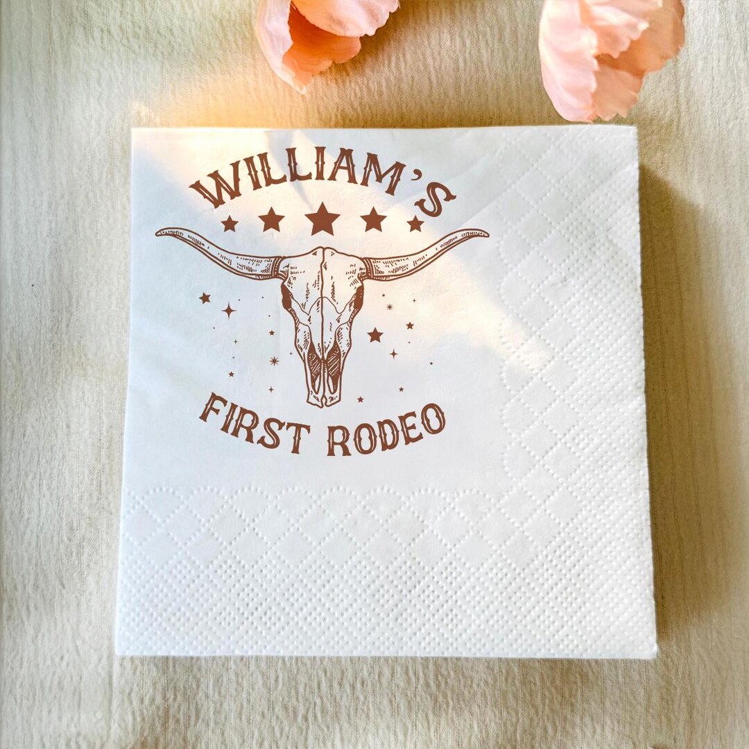 Custom My First Rodeo Birthday Napkins, Personalized Baby Shower ...