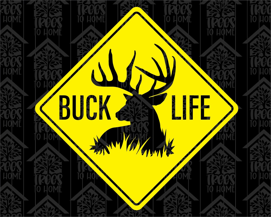 Whitetail Buck Road Sign - Buck You - Buck Life - Buck Run - Deer Nut ...