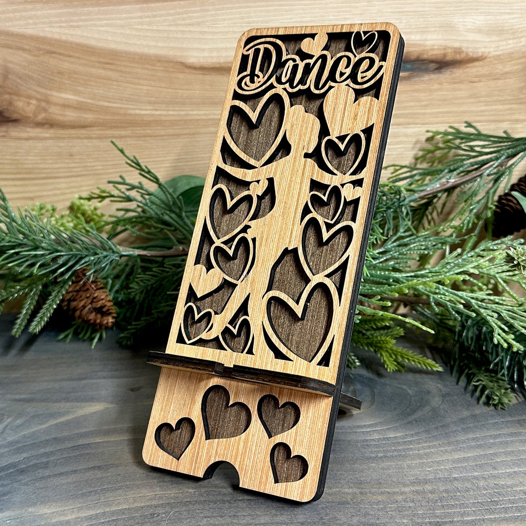 Laser Cut Wood Phone Stand and Decor - I Love to Dance - Dancer - Dance ...