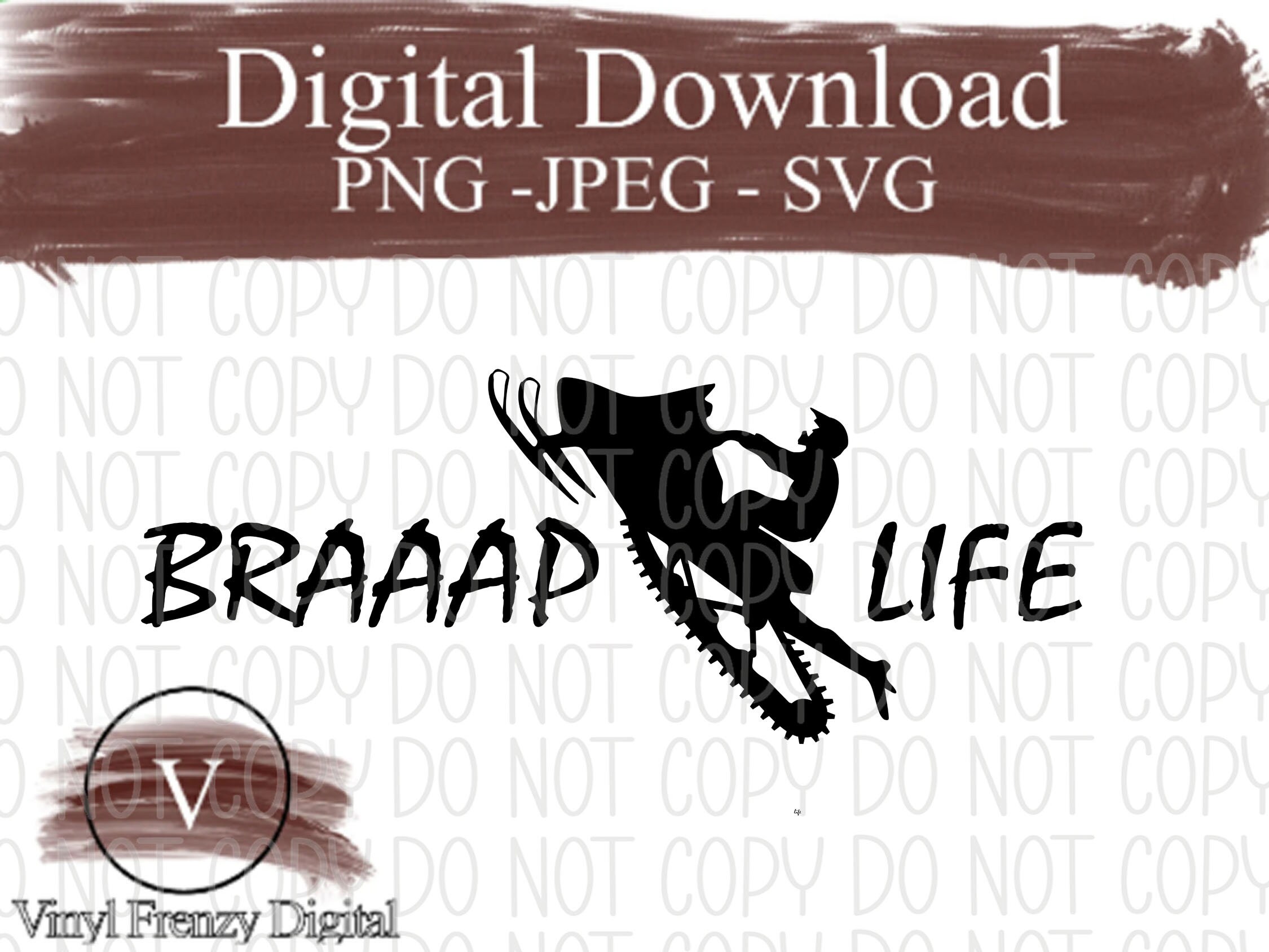 Braaap Life Digital Download Cut File Instant Download Png Svg - Etsy