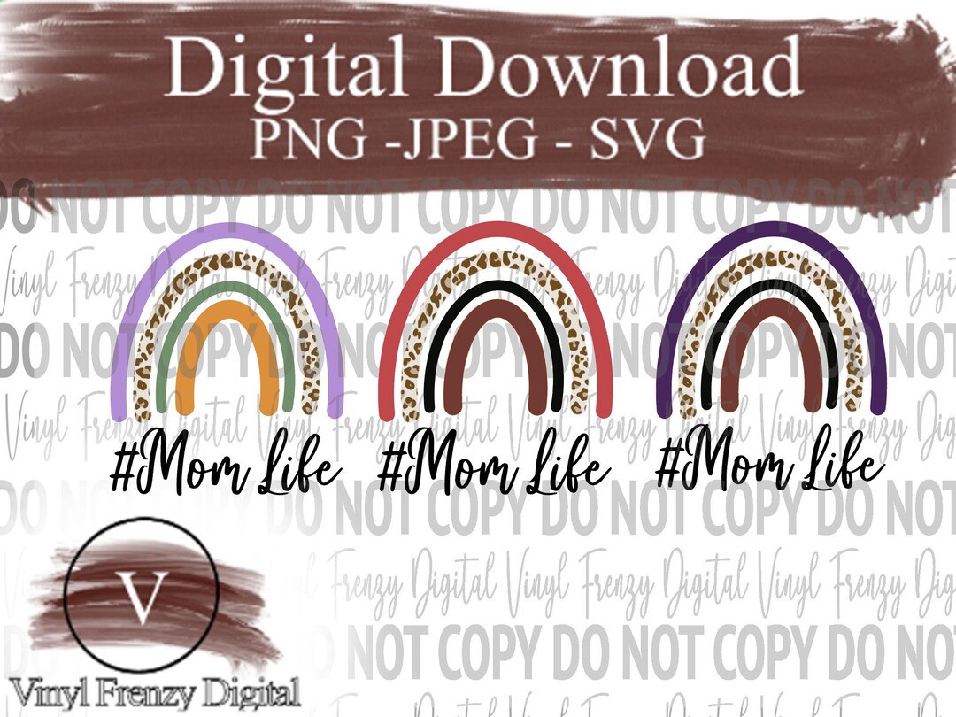 Mom Life Boho Rainbows Digital Design Digital Download Cut File ...