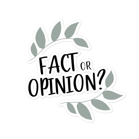 Fact or Opinion Sticker CBT Quote Empowering Sticker Mental | Etsy