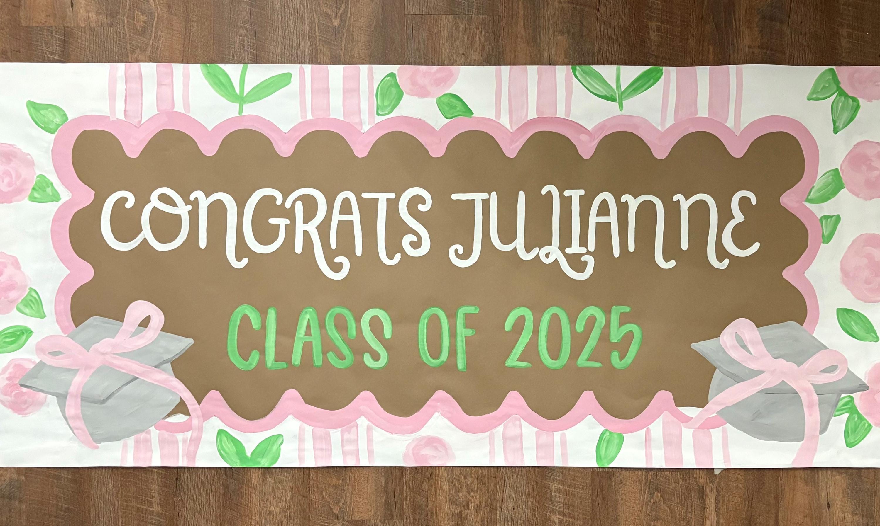 Custom Hand Painted Graduation Banner - Love Shack Fancy Inspired ...