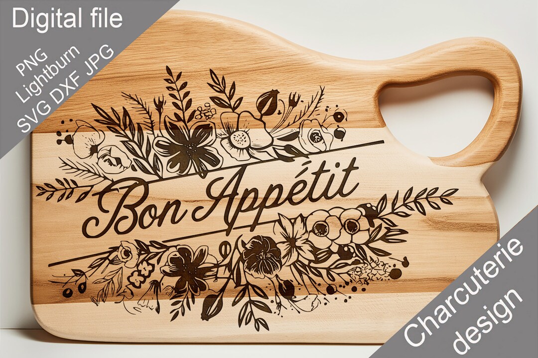 Bon Appetit Charcuterie Board SVG, Laser Engraved Floral Design ...