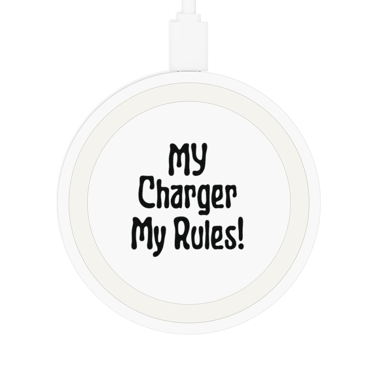 Funny Wireless Charging Pad: 'my Charger My Rules' Cell Phone Gift - Etsy