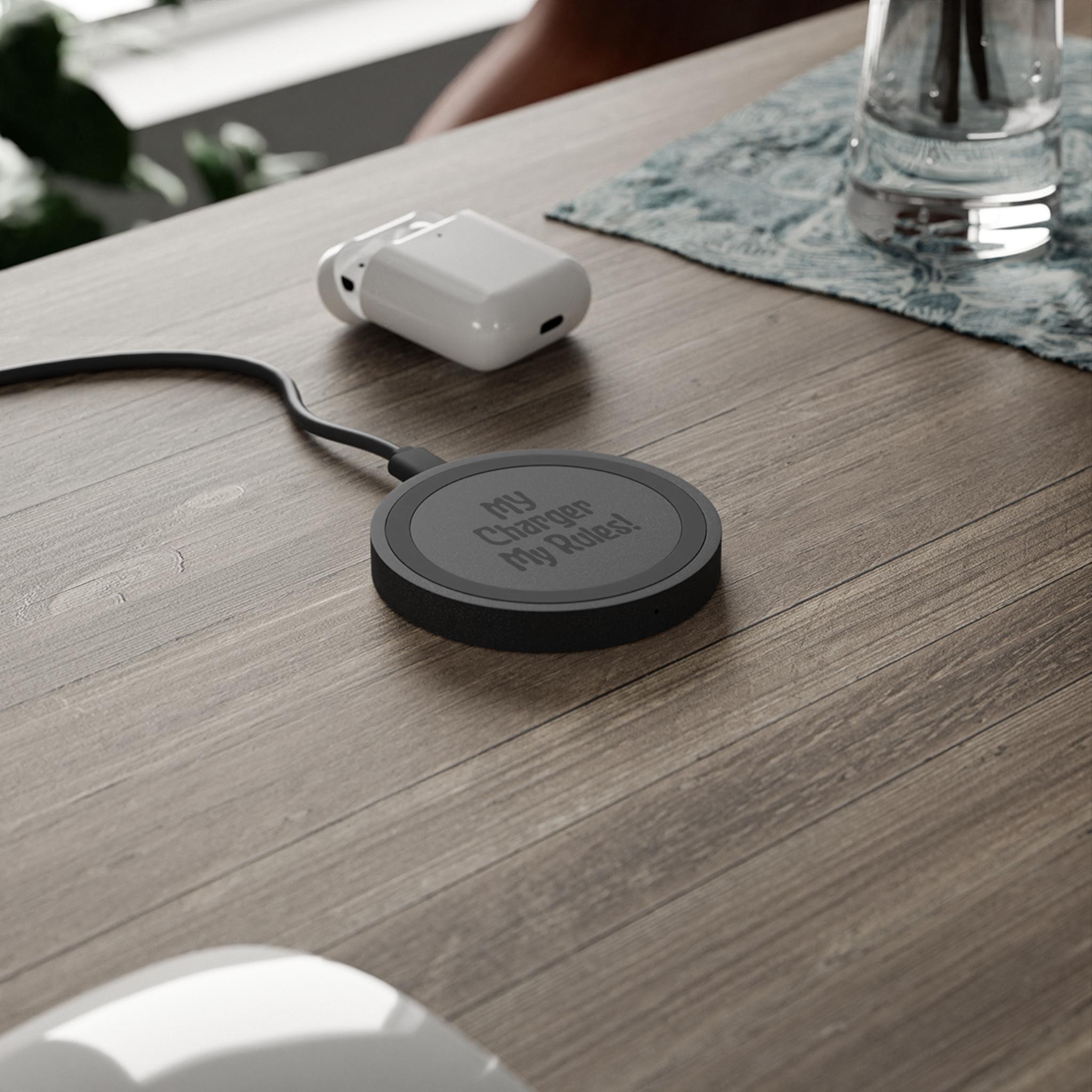 Funny Wireless Charging Pad: 'my Charger My Rules' Cell Phone Gift - Etsy
