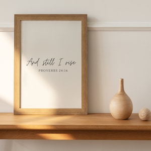 Still I Rise - Inspirational Quote, Digital Download, Instant, Art, Jpg ...