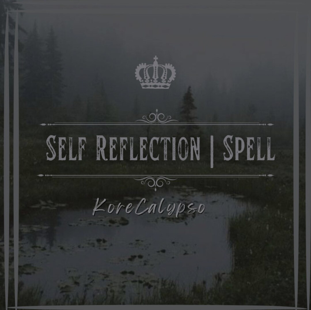 Self Reflection Spell | Healing | Shadow Work | Look Inwards - Etsy
