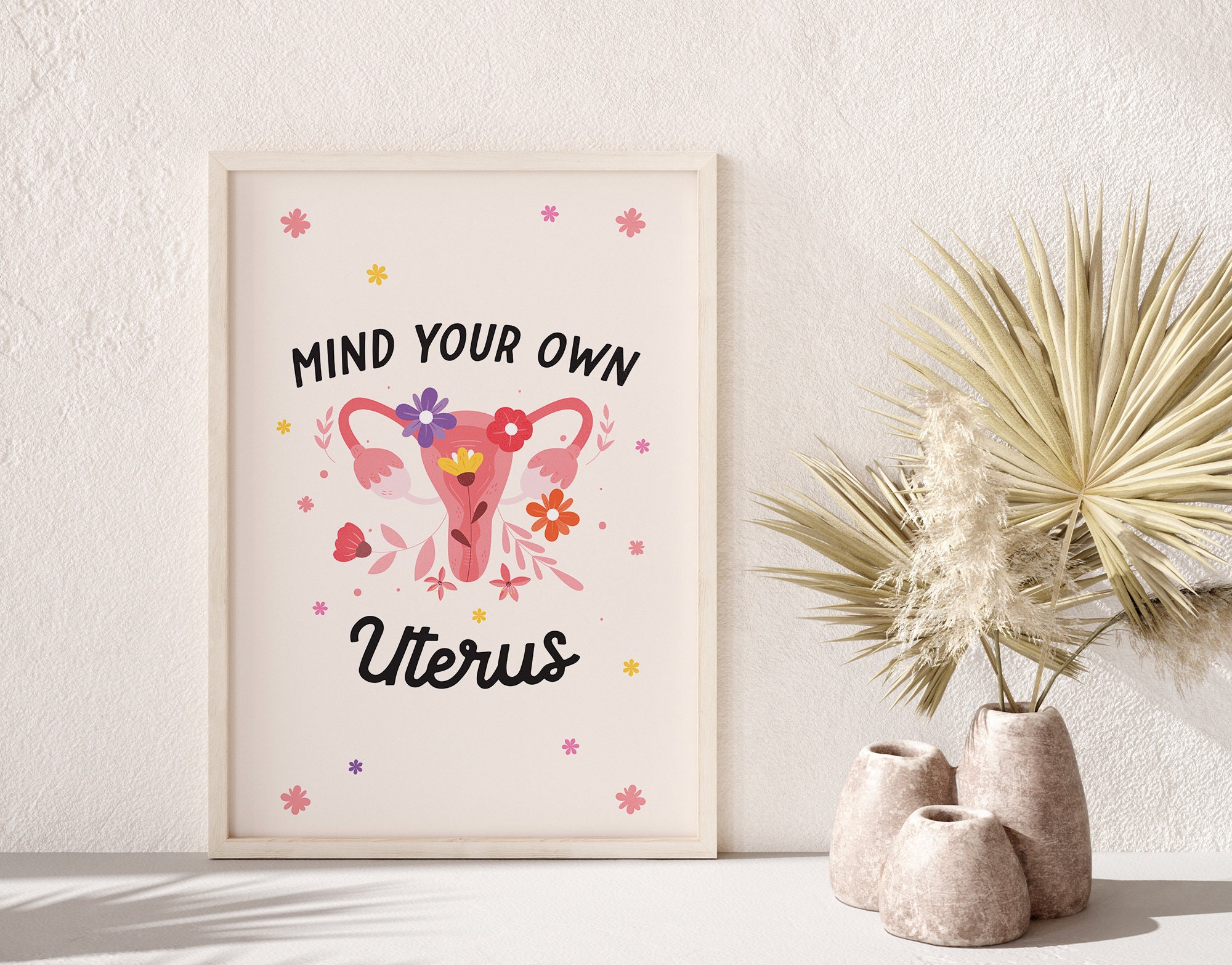 Mind Your Own Uterus Printable Art Feminist Printable Wall - Etsy
