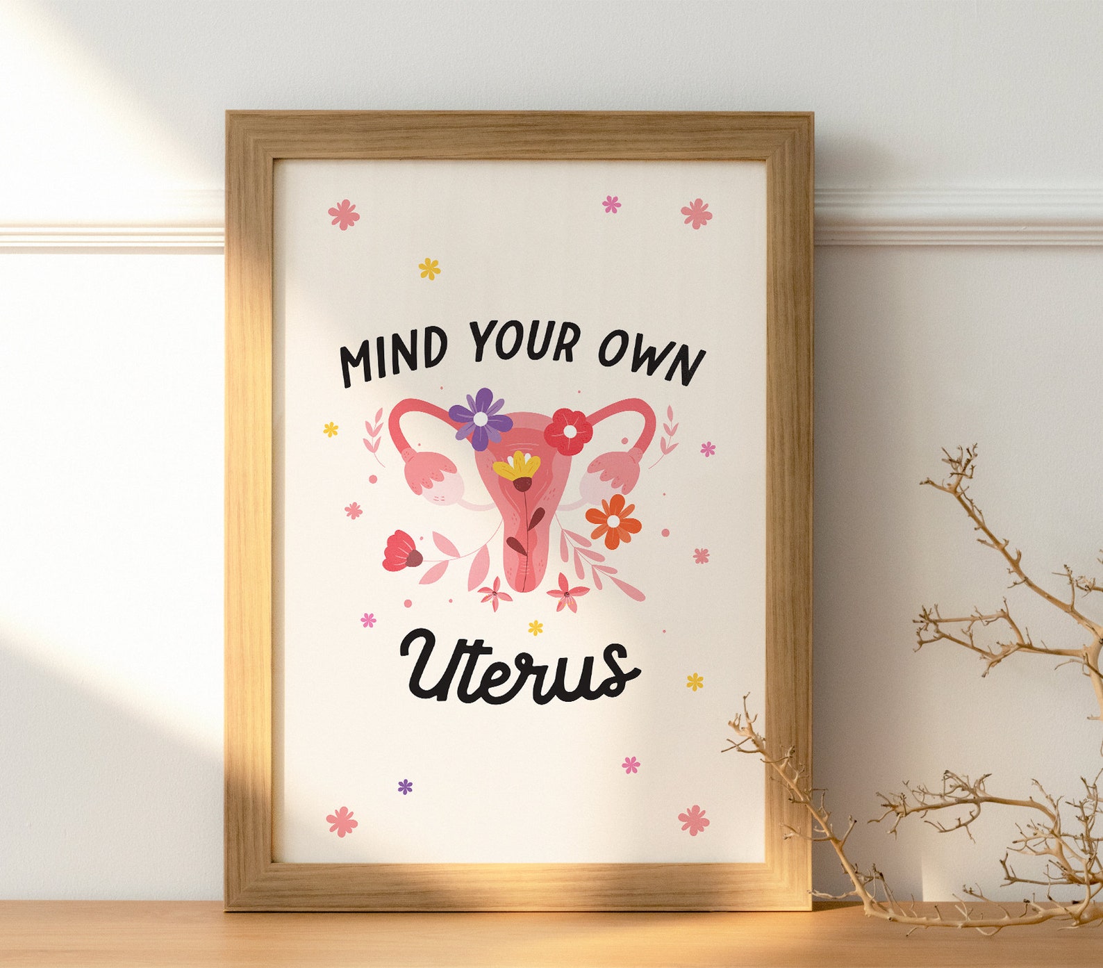Mind Your Own Uterus Printable Art, Feminist Printable Wall Art, Women ...