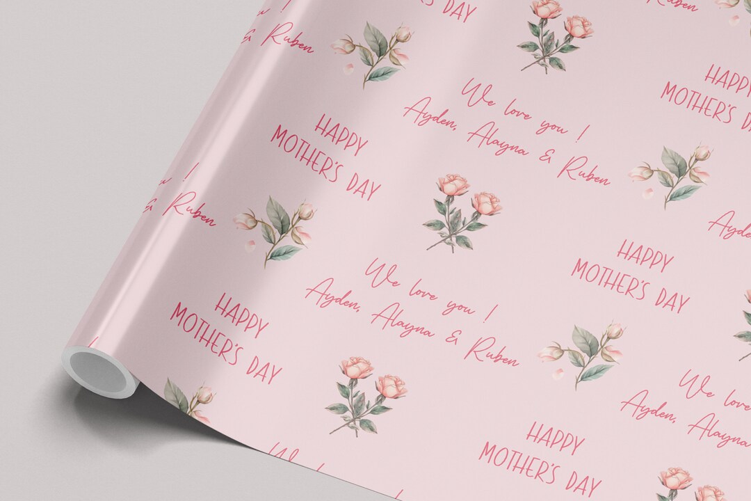 Mothers Day Personalized Wrapping Paper, Happy Mother's Day Gift Wrap ...