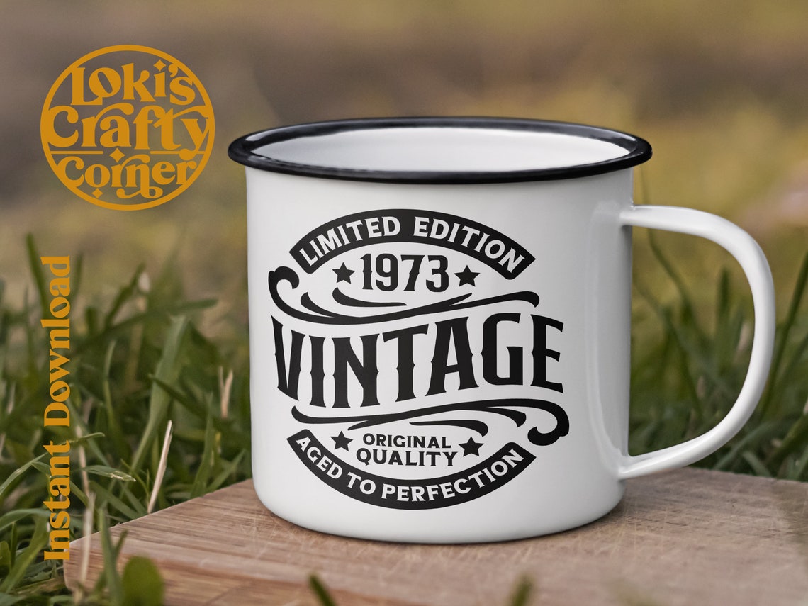 50th Birthday Svg Vintage 50th Birthday Vintage 1973 Svg - Etsy