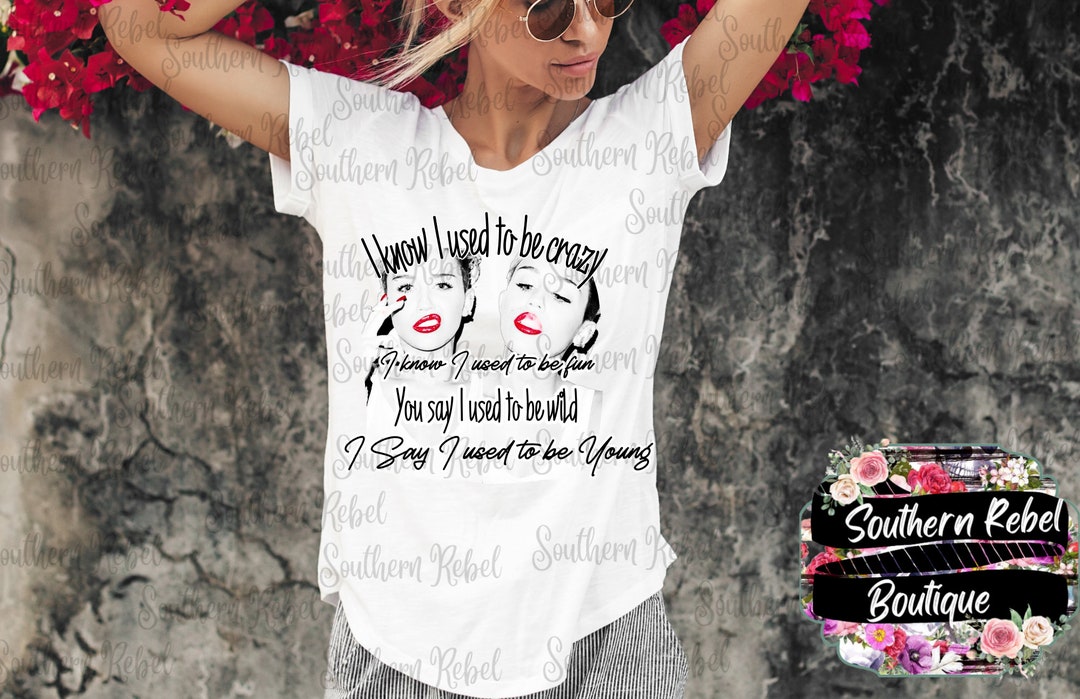 Miley Cyrus-i Say Used to Be Young-png FILE - Etsy
