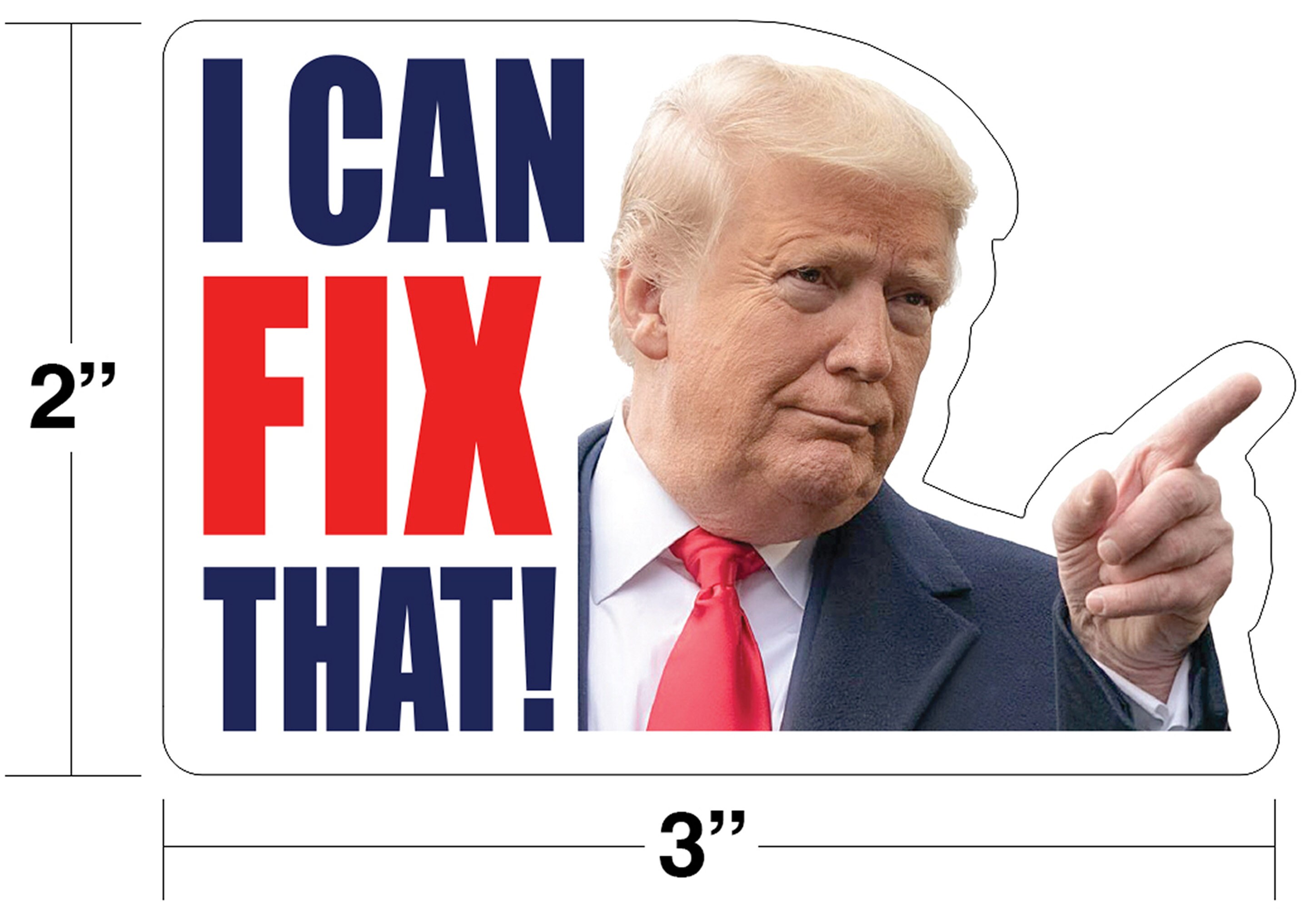 I Can Fix That! Trump Sticker 10 PACK -best Seller- - Etsy