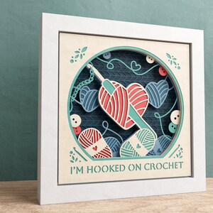 3D Crochet Shadow Box, I'm Hooked on Crochet SVG, Yarn Heart, Heart ...