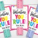 EDITABLE You Rule Valentine Card • Ruler Valentine | Classroom ...