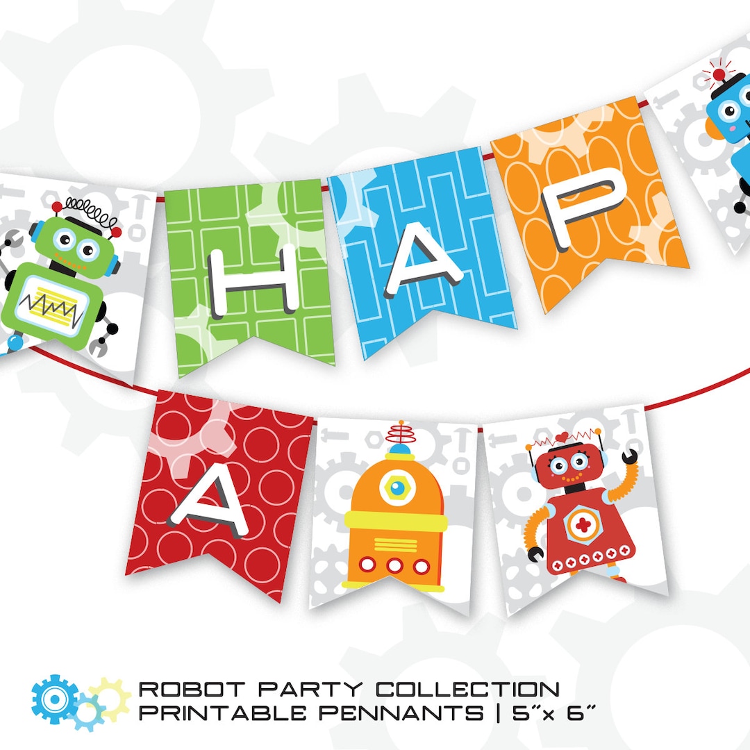 Robot Happy Birthday Pennant | Robot Banner| Printable Pennant ...