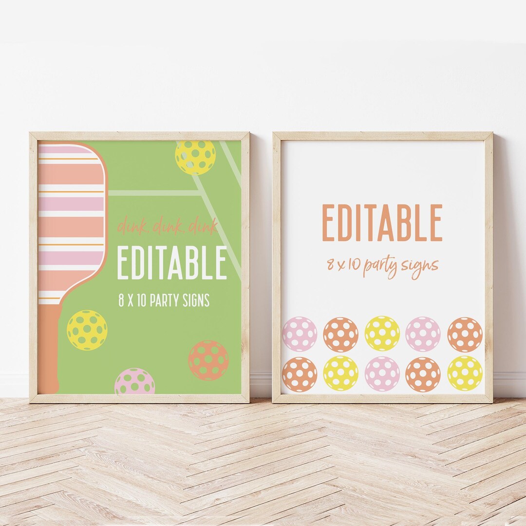 EDITABLE Pickleball Party Sign Templates, 8 X 10, 2 Designs, Pickle ...