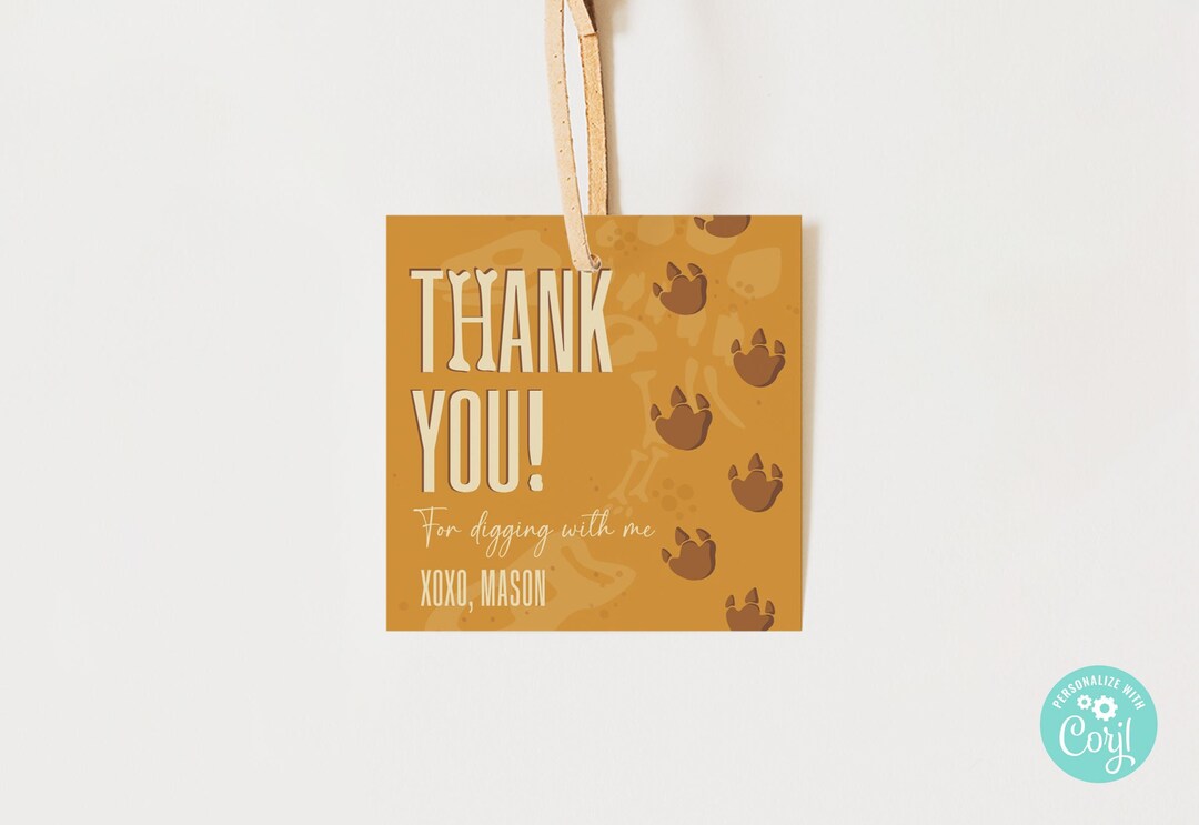 EDITABLE Dinosaur Dig Thank You Tag • Dino Dig • Fossil Dinosaur Thank ...