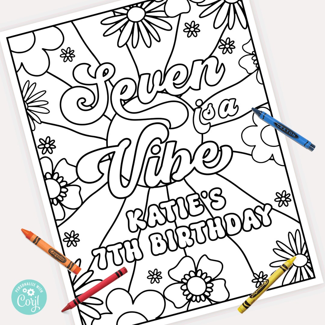 EDITABLE Seven is a Vibe GROOVY Girl Coloring Page • age 5 Groovy ...
