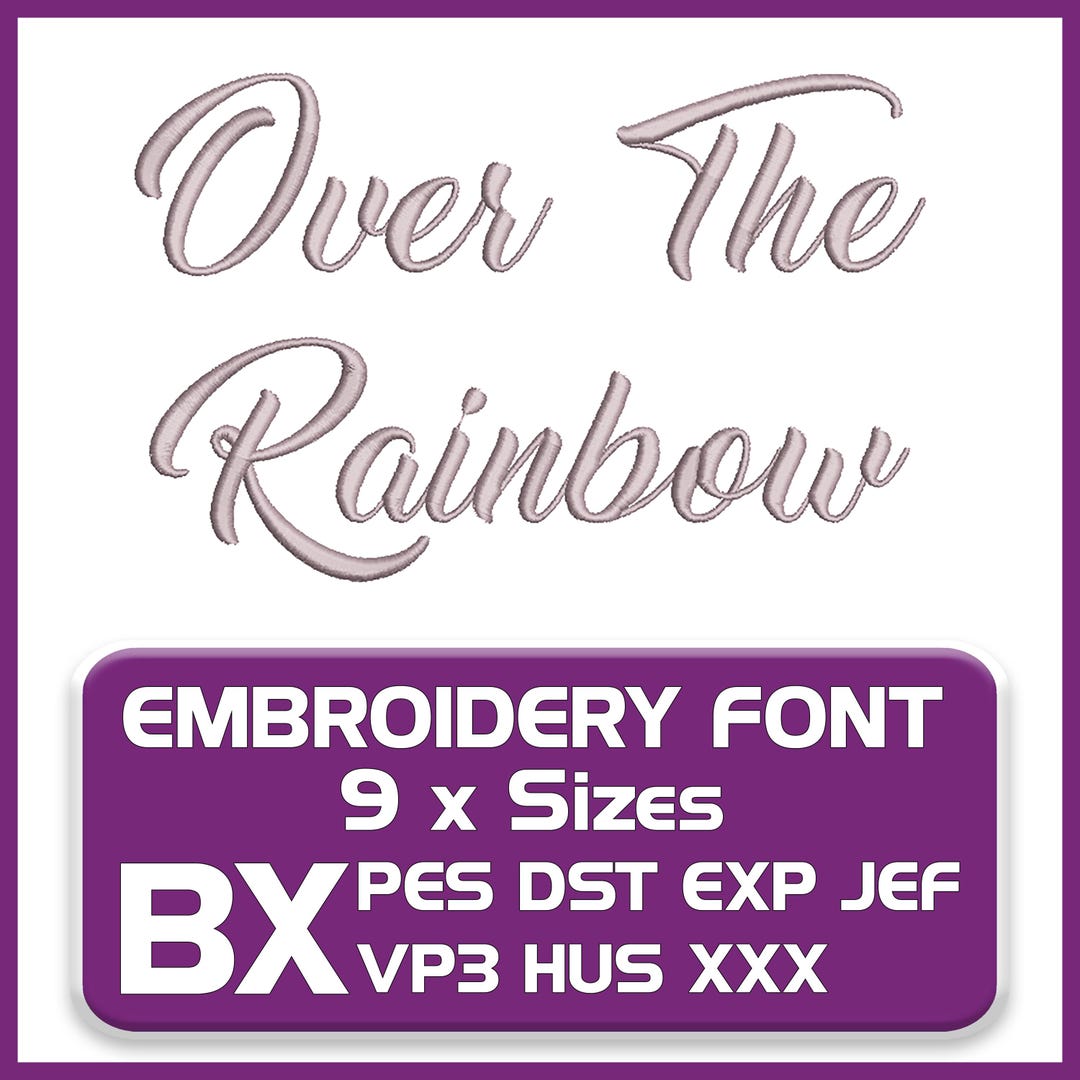 Over the Rainbow Cursive Embroidery Font: 9 Sizes (0.25 Inch - 2.5 Inch ...