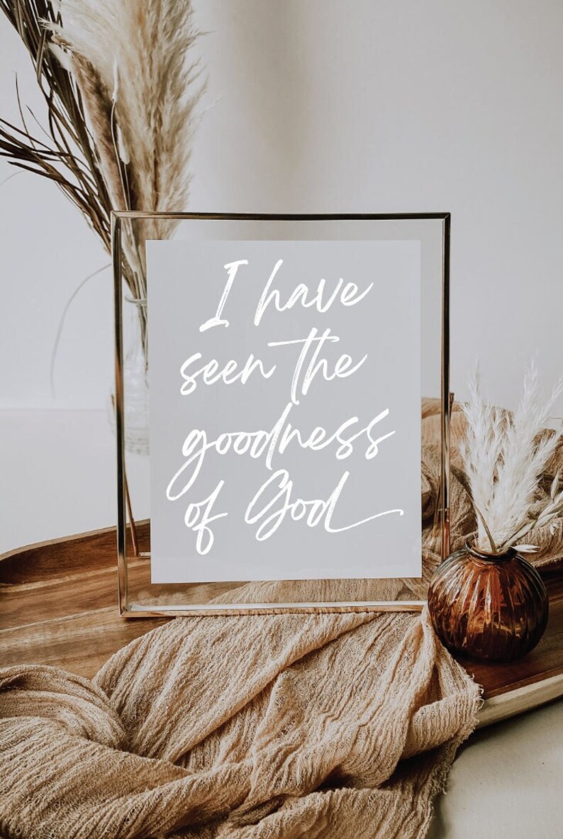 I Have Seen the Goodness of God Svg, Faith Svg, Religious Svg, Png, Dxf ...