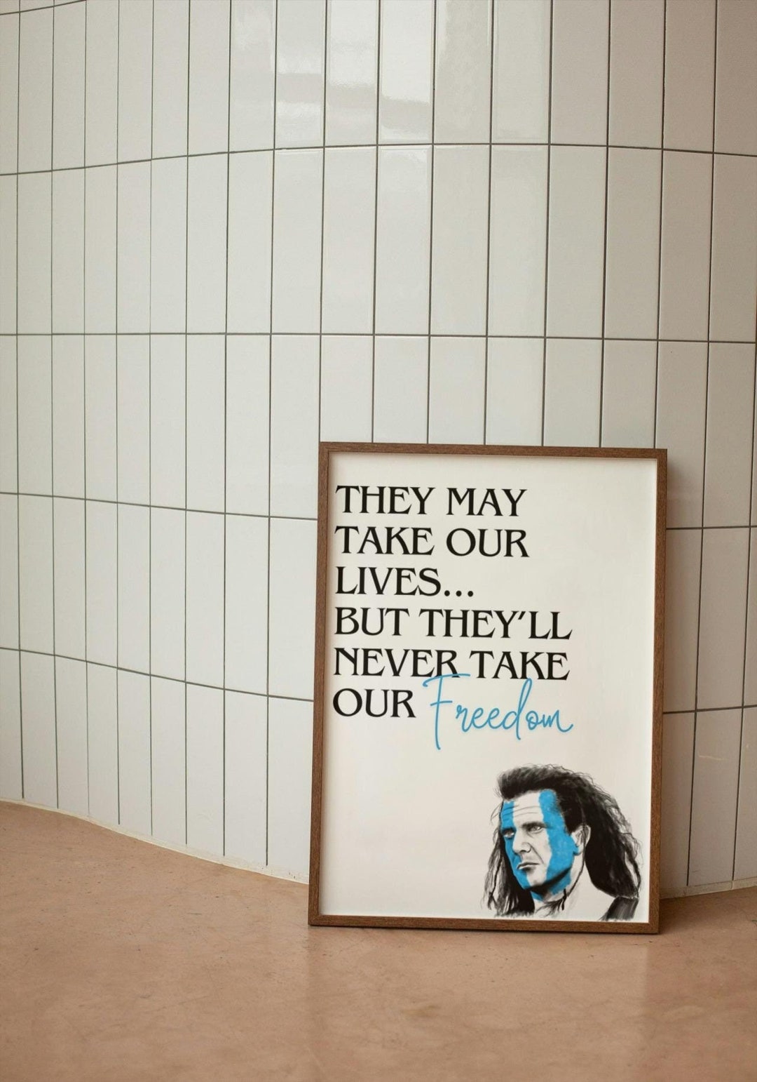 Braveheart Freedom Quote Digital Scottish Wall Art Scotland Movies ...