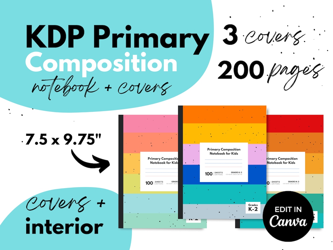 KDP Primary Composition Notebook Grades K-2 ⋆ Cover and Interior Bundle ...