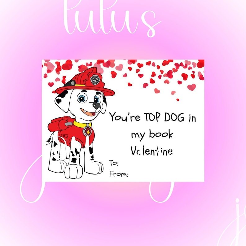 Kids Valentines Day Cards FREE Paw Patrol Printables [Party, Games ...