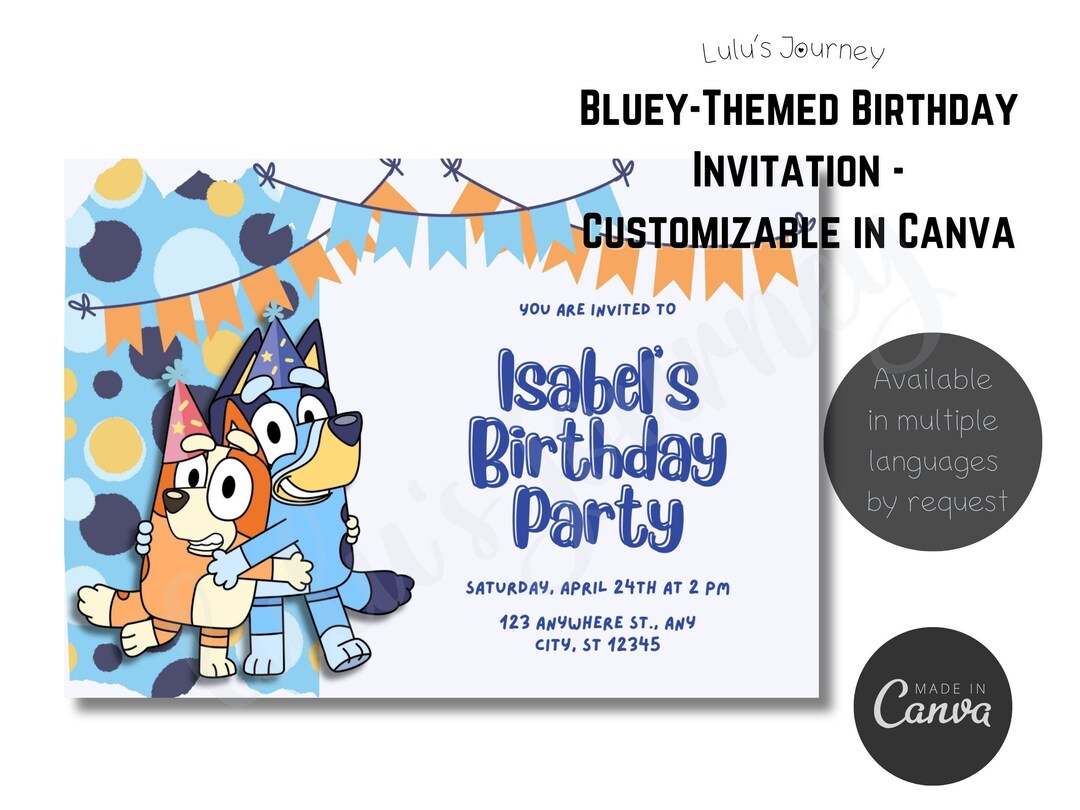 Bluey-themed Birthday Invitation - Customizable in Canva - Etsy