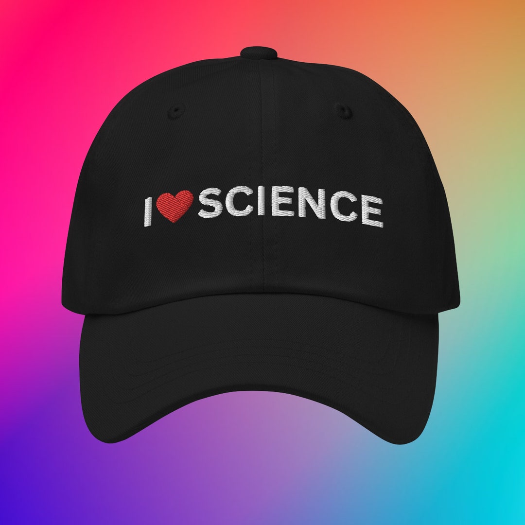 I Love Science Hat, Science Teacher Gift, Women in Science, Science ...