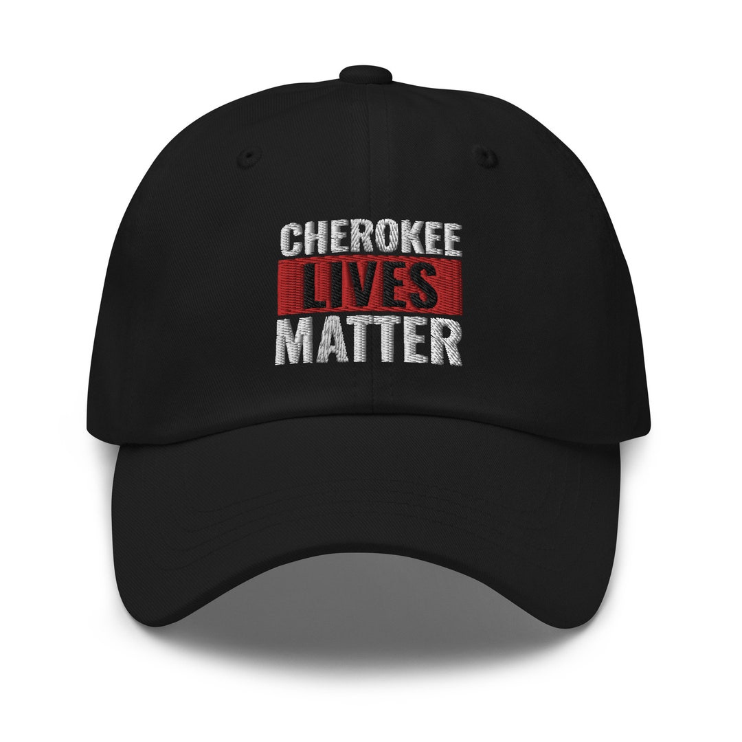 Cherokee Lives Matter, Indigenous Gift,cherokee Tribe, Native American ...